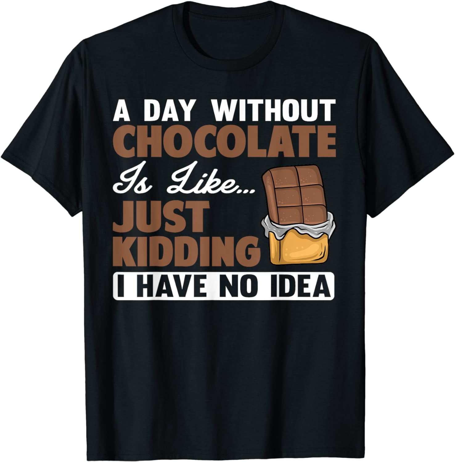 Cool Chocolate For Men Women Dark Chocolate Lover Candy Bar T-Shirt ...