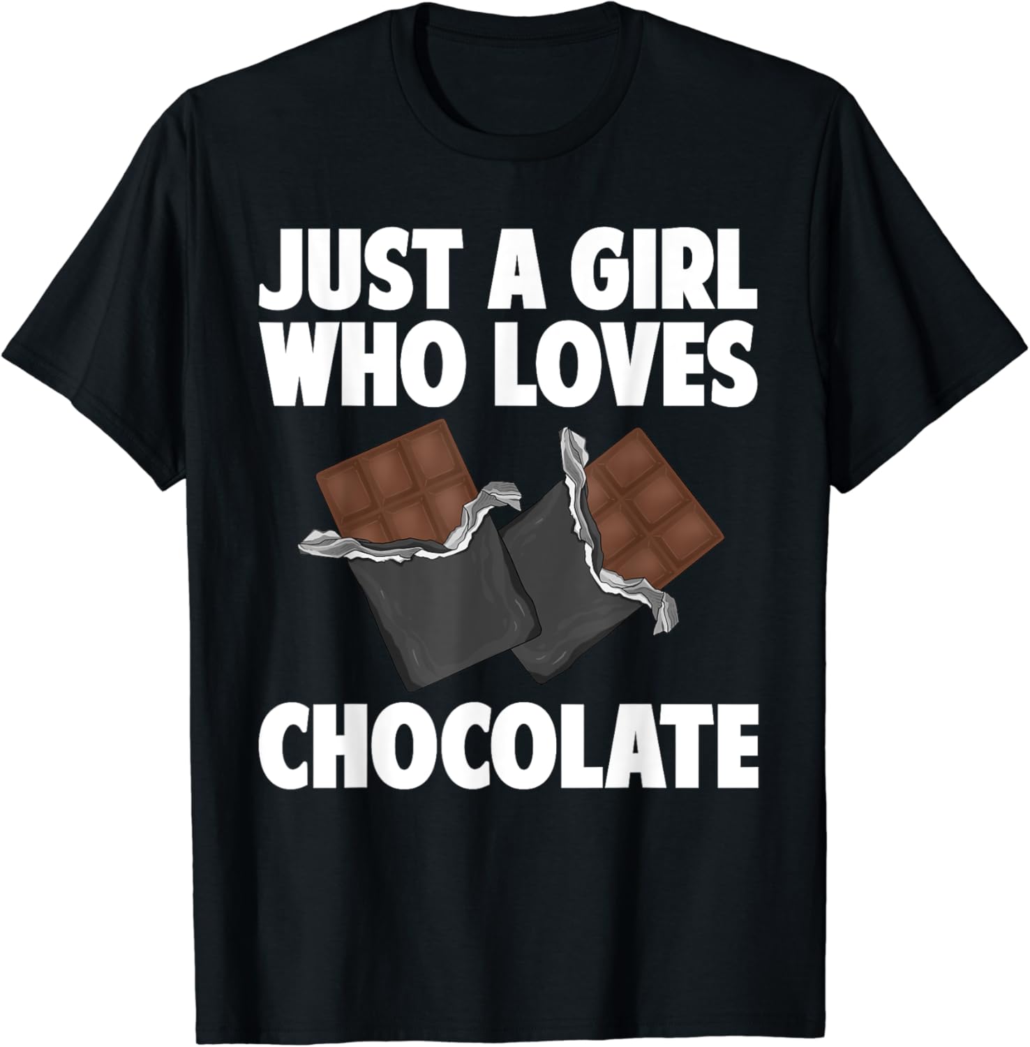 Cool Chocolate For Women Girls Dark Chocolate Cake Candy Bar T-Shirt ...
