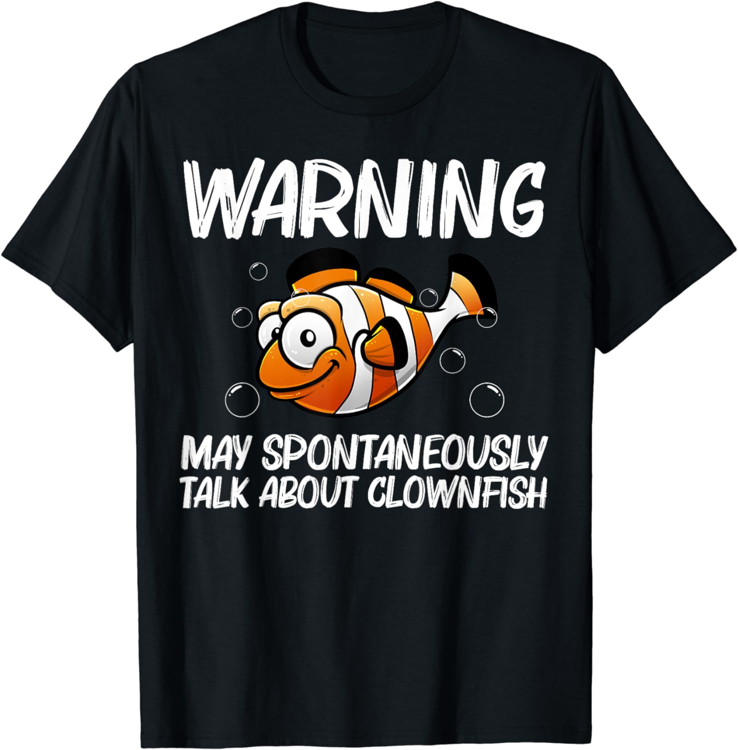 Cool Clownfish For Men Women Sea Clown Fish Ocean Salt Water T-Shirt ...