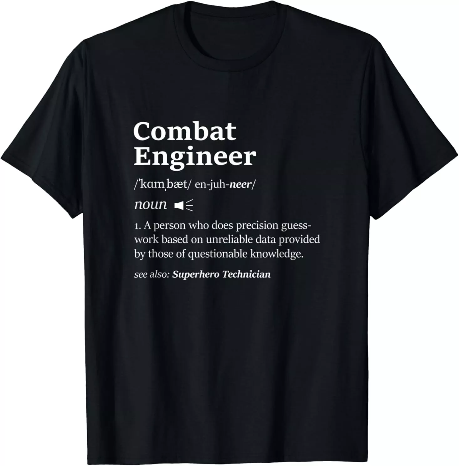 Cool Combat Engineer Definition A Combat Engineering, Vintage T-Shirt ...