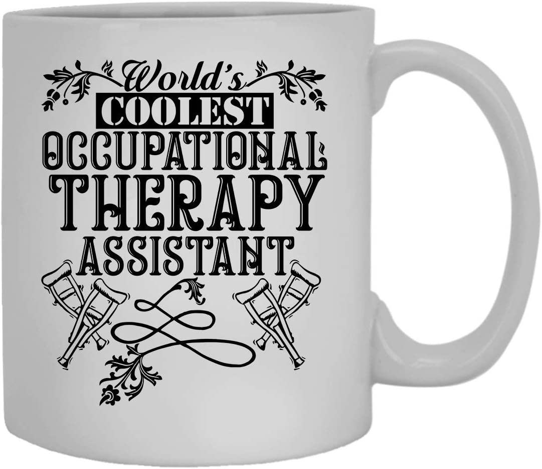 Cool Coolest Occupational Therapy Assistant Mug, Coffee Mug Design 11 ...