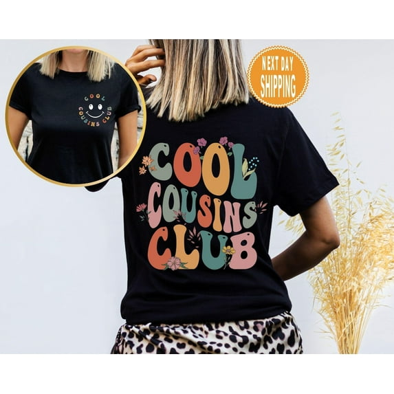 Cool Cousins Club Shirt, Cool Cousins Sweatshirt, Cousins Club T-Shirt ...