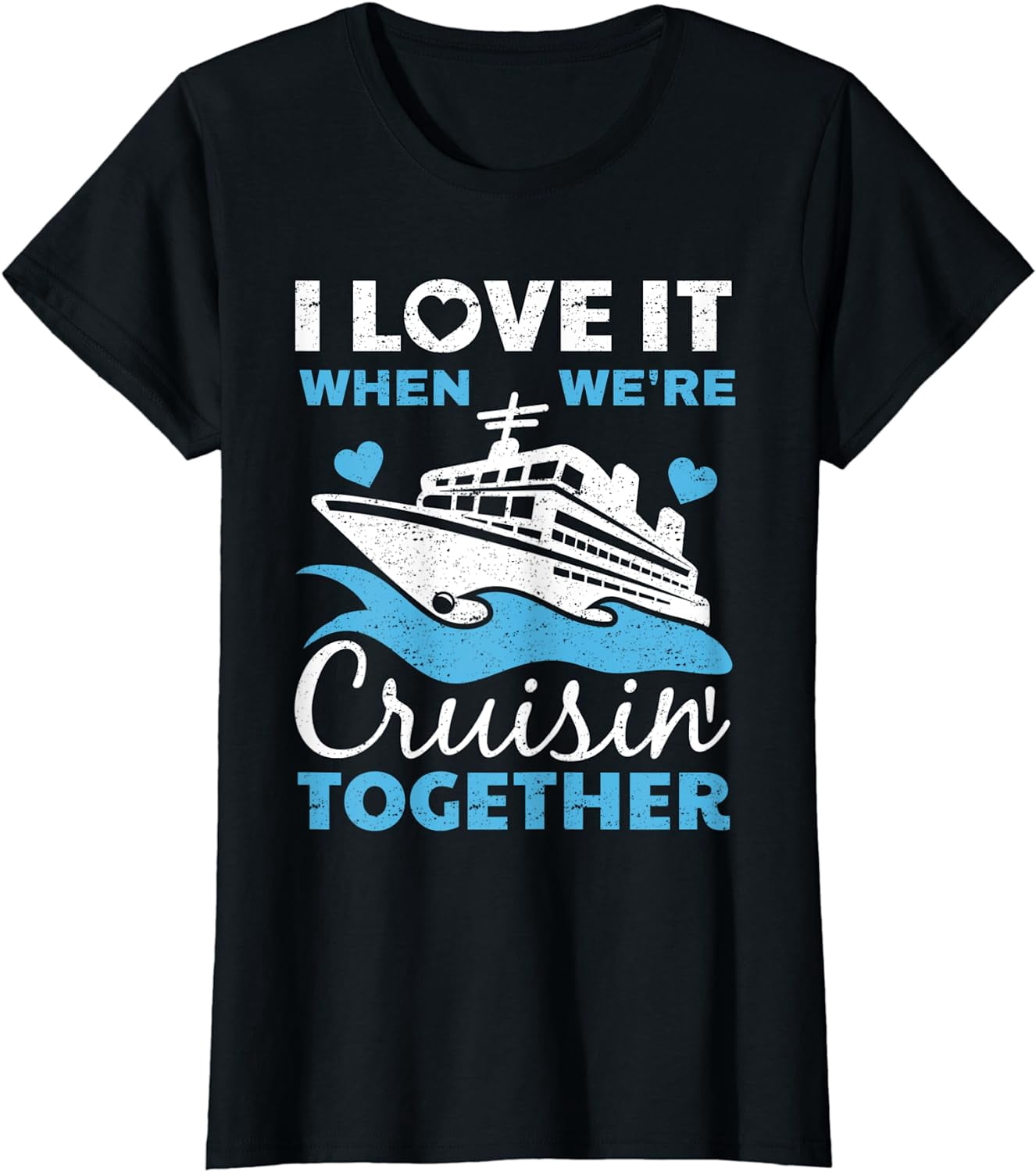 Cool Cruise Art Men Women Cruise Ship Couple Family Vacation T-Shirt T ...