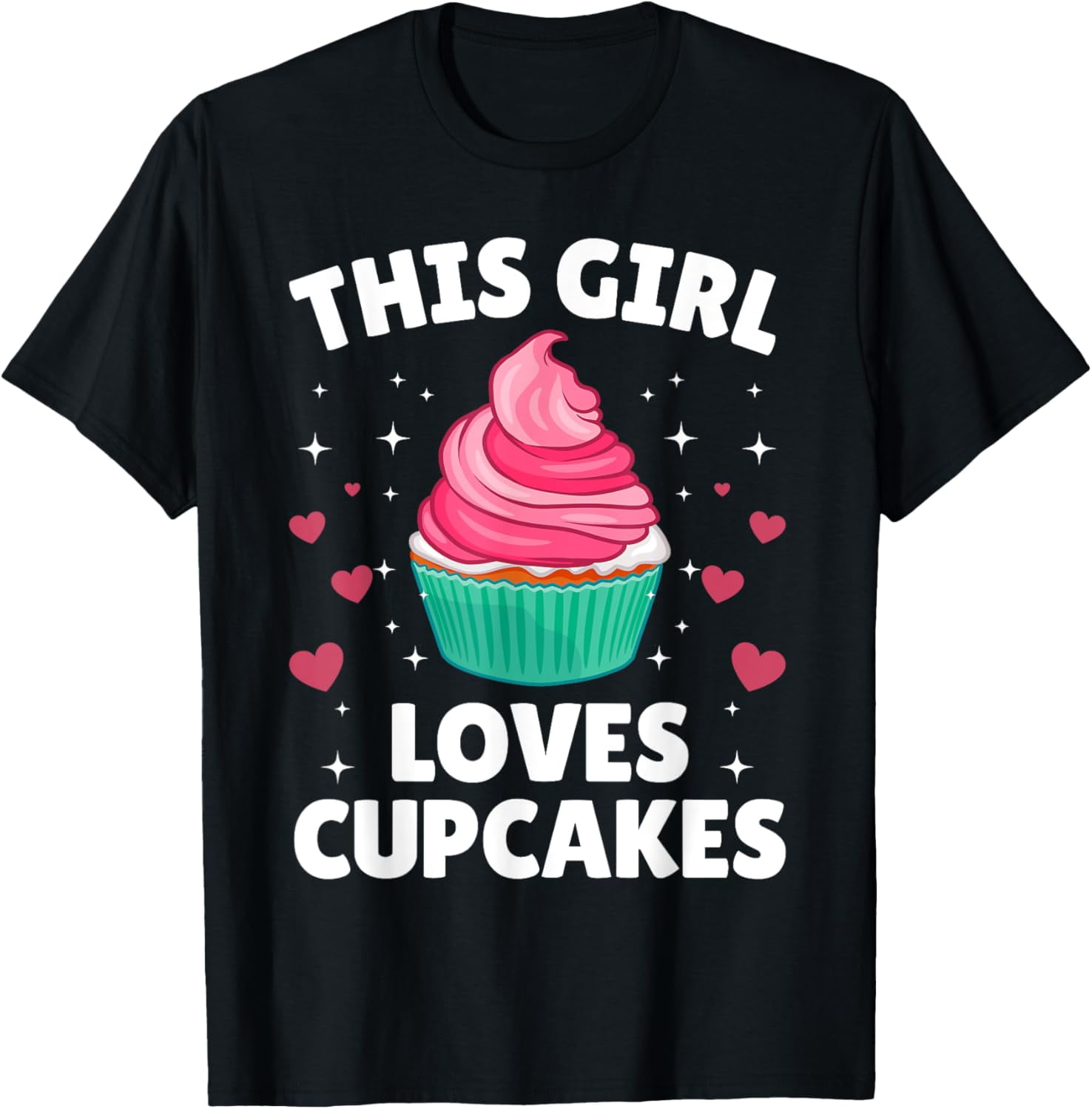 Cool Cupcake Art For Women Teen Girls Baking Dessert Cupcake T-Shirt ...