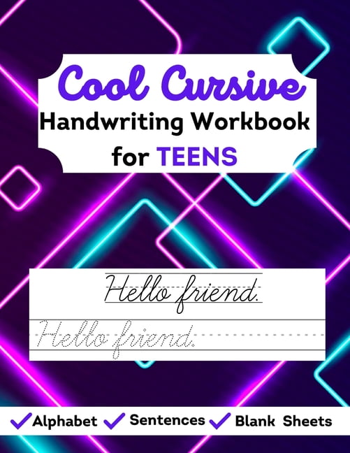 Cool Cursive Handwriting Workbook for Teens: Learn & Practice cursive ...