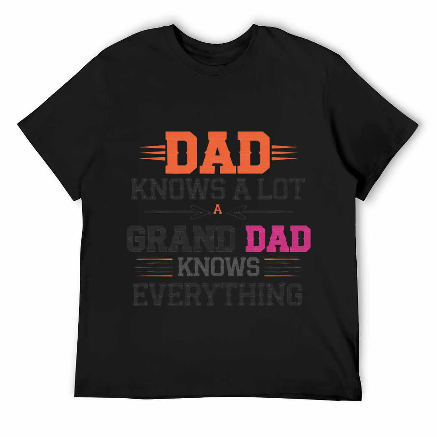 Cool DAD KNOWS A LOT, GRANDDAD KNOWS EVERYTHING. Quotes Women Fashion ...
