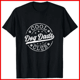 Cool Dog Dads Club Emblem Design Best Dog Dad Celebration Wear Unisex T ...