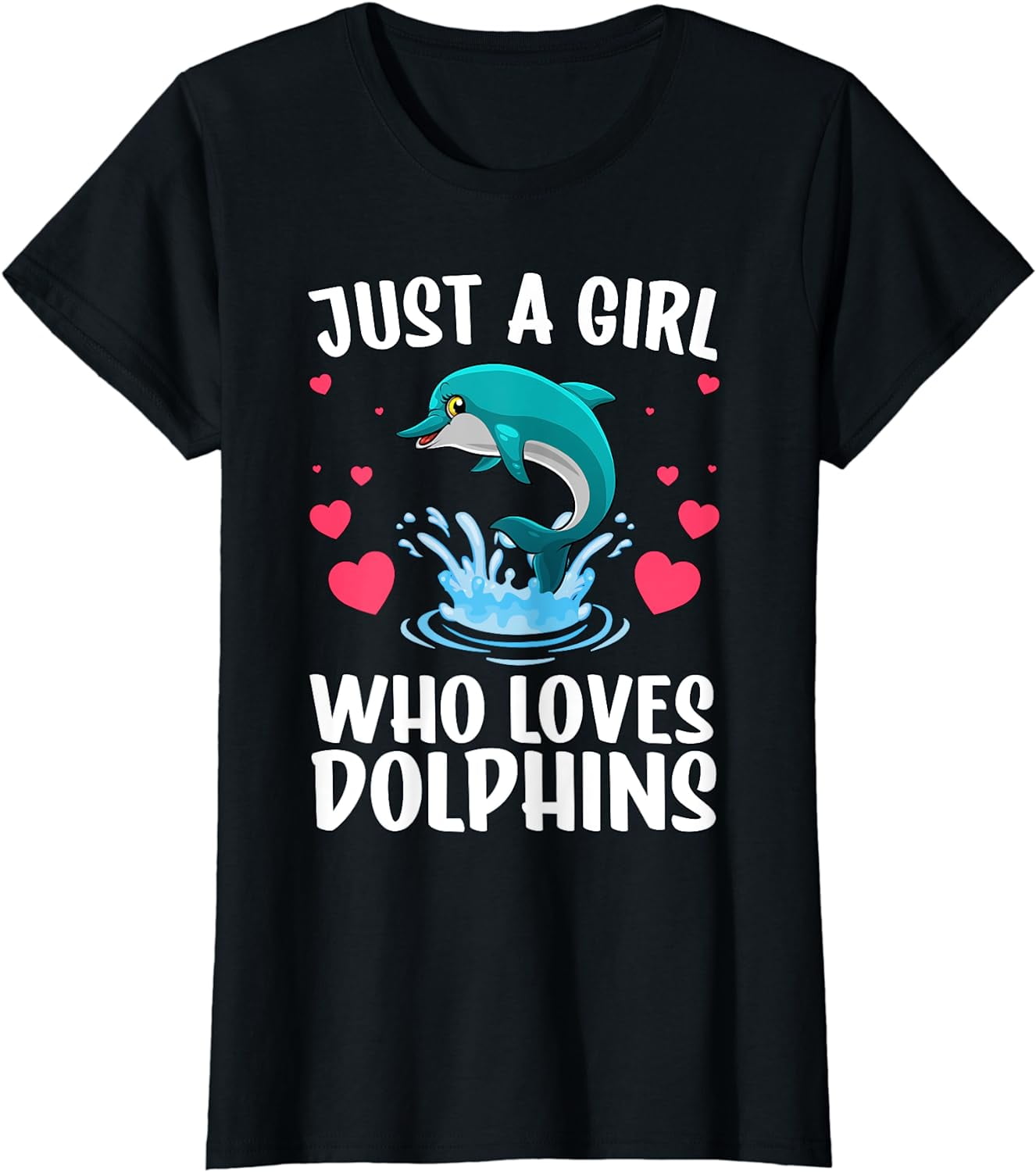 Cool Dolphin For Girls Women Dolphin Sea Ocean Dolphin Lover T-Shirt ...