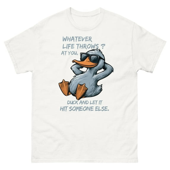 Cool Duck Quote Shirt, Relaxed Duck Graphic Tee, Motivational Life ...