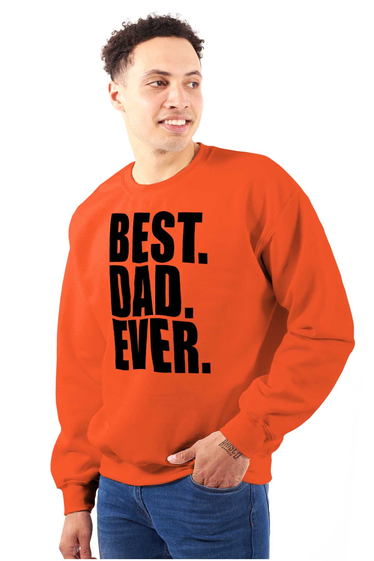 Cool Father's Day Best Dad Ever Men Big & Tall Sweatshirt Brisco Brands ...