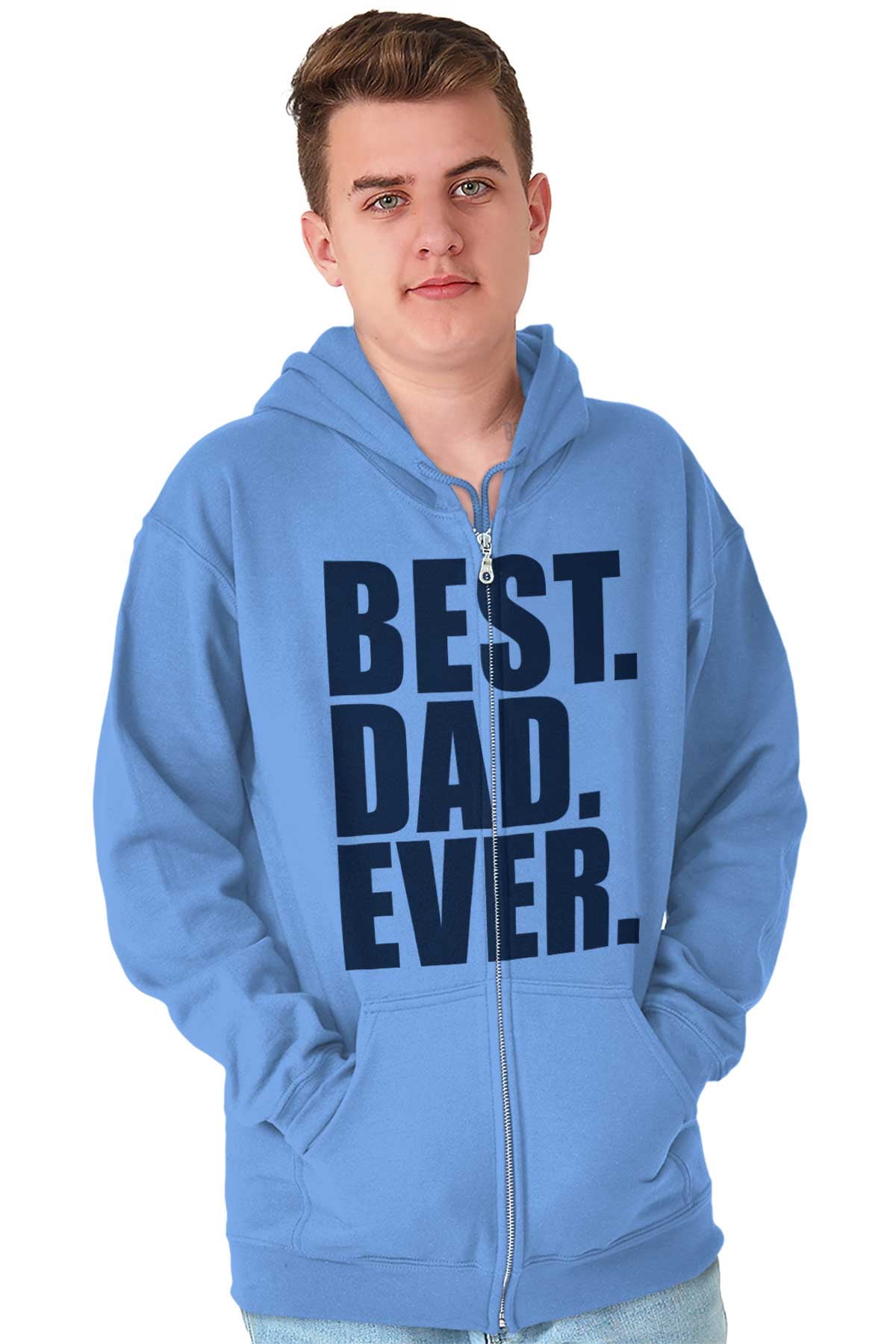 Cool Father's Day Best Dad Ever Zip Hoodie Sweatshirt Men Brisco Brands ...