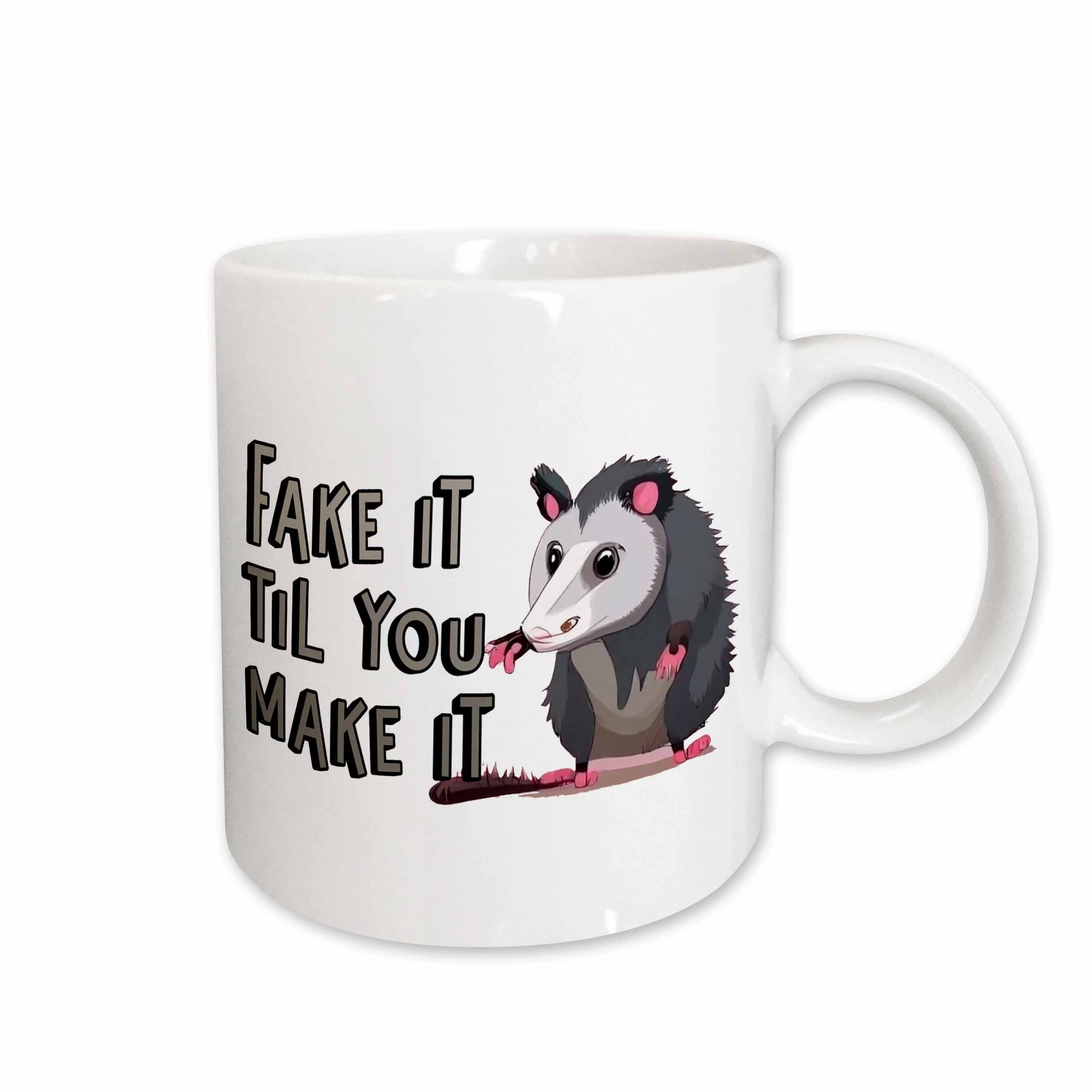 3drose, Cool Funny Cute Possum Fake It Til You Make It Cartoon, 15oz ...