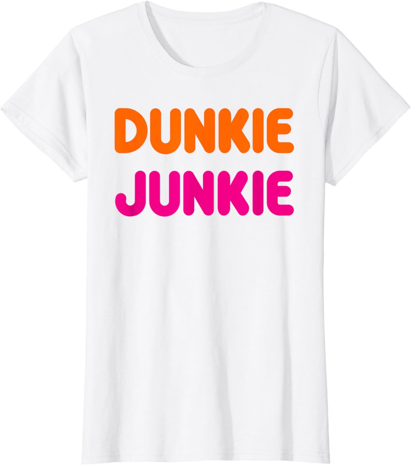Cool Funny Dunkie Junkie Coffee Love Funny Coffee Saying T-Shirt ...