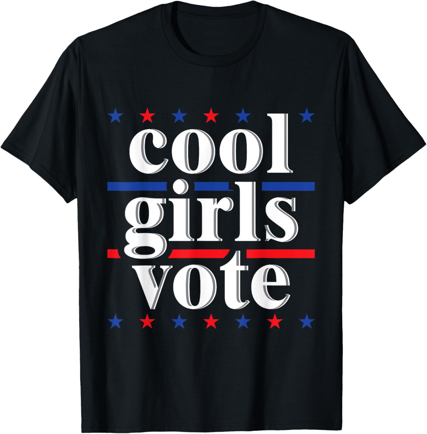 Cool Girls Vote 2024 Voter US Election Political Apparel T-Shirt ...