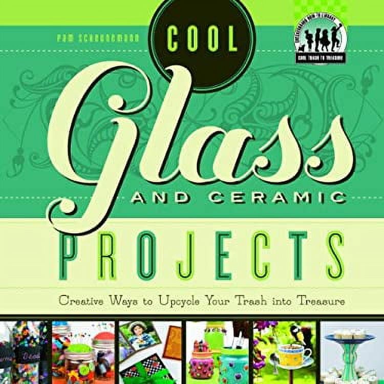 Pre-Owned Cool Glass and Ceramic Projects: Creative Ways to Upcycle ...