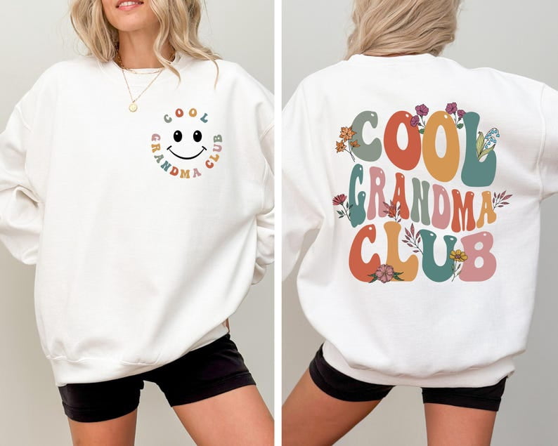Cool Grandma Club Mama Mother'S Day Winter Sweatshirt All size S-3XL ...