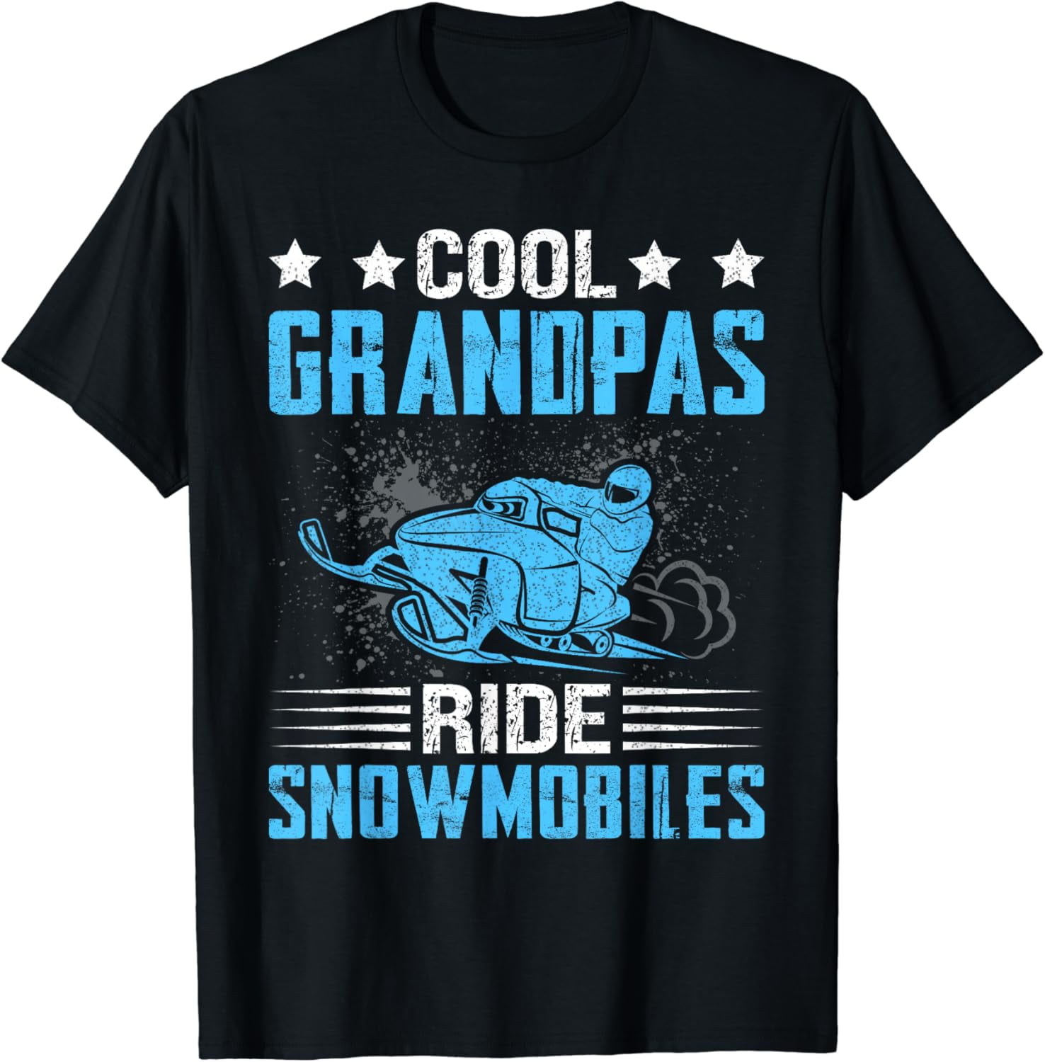 Cool Grandpas Ride Snowmobiles Granddad Snowcross Motor Sled T-Shirt ...