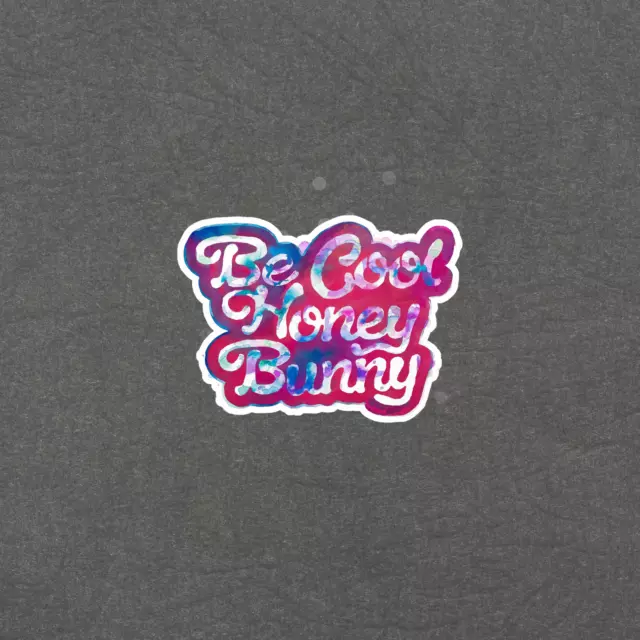 Be Cool Honey Bunny Retro Tie-Dye Sticker - Colorful 70S Hippie Vibes ...
