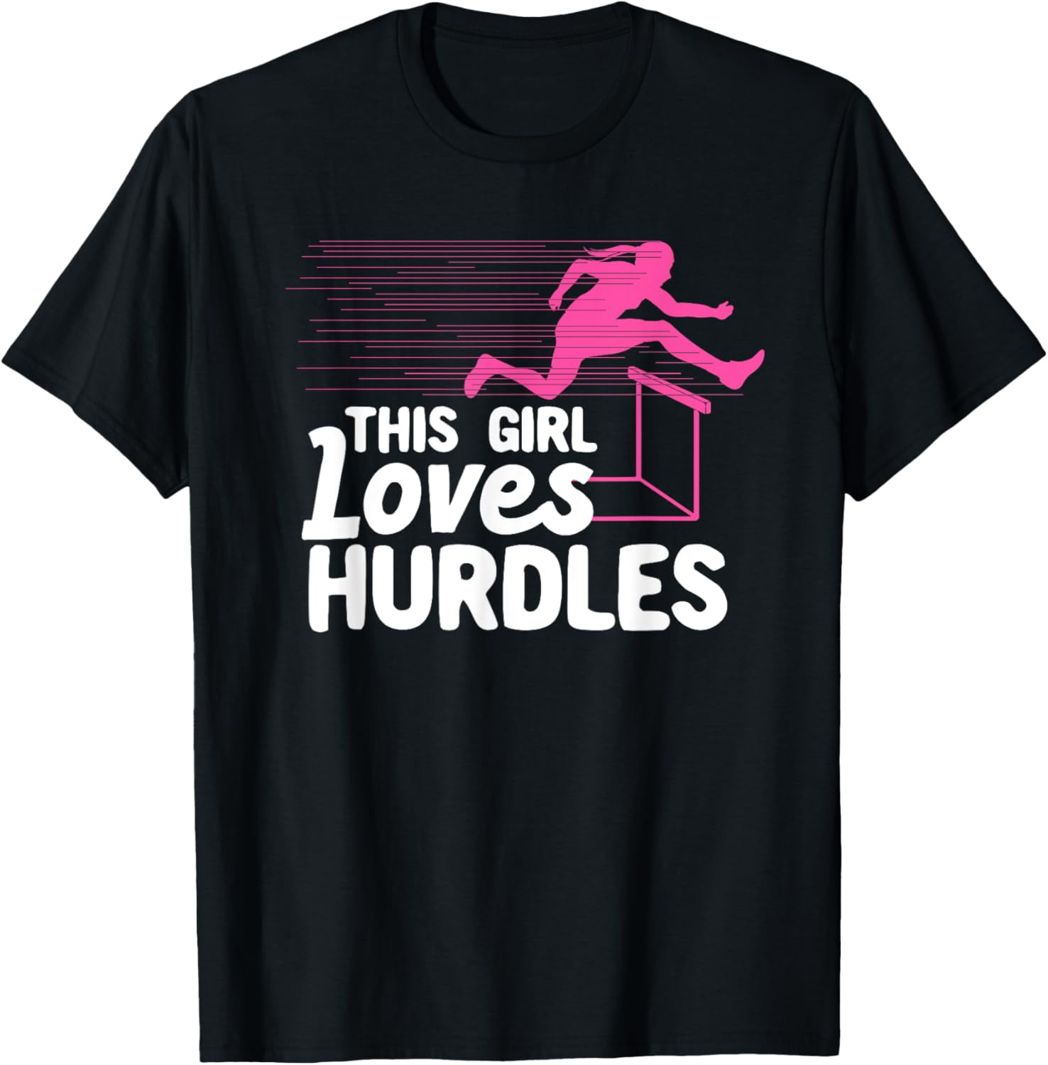Cool Hurdle Design For Girls Women Hurdling Athletics Sport T-Shirt ...