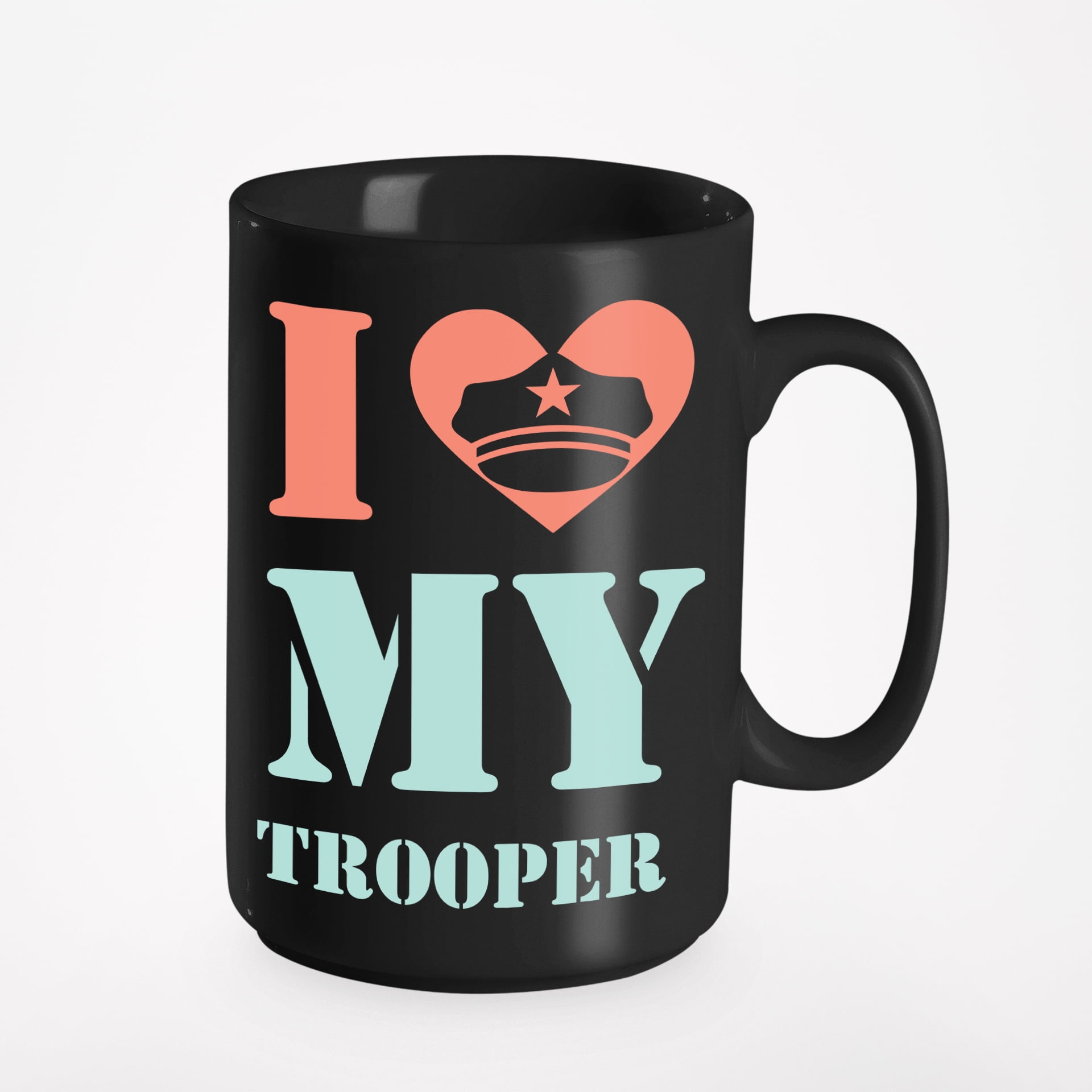 Cool I Love My Trooper, Police Officer & Cop Cup & Stuff, Black 15oz ...