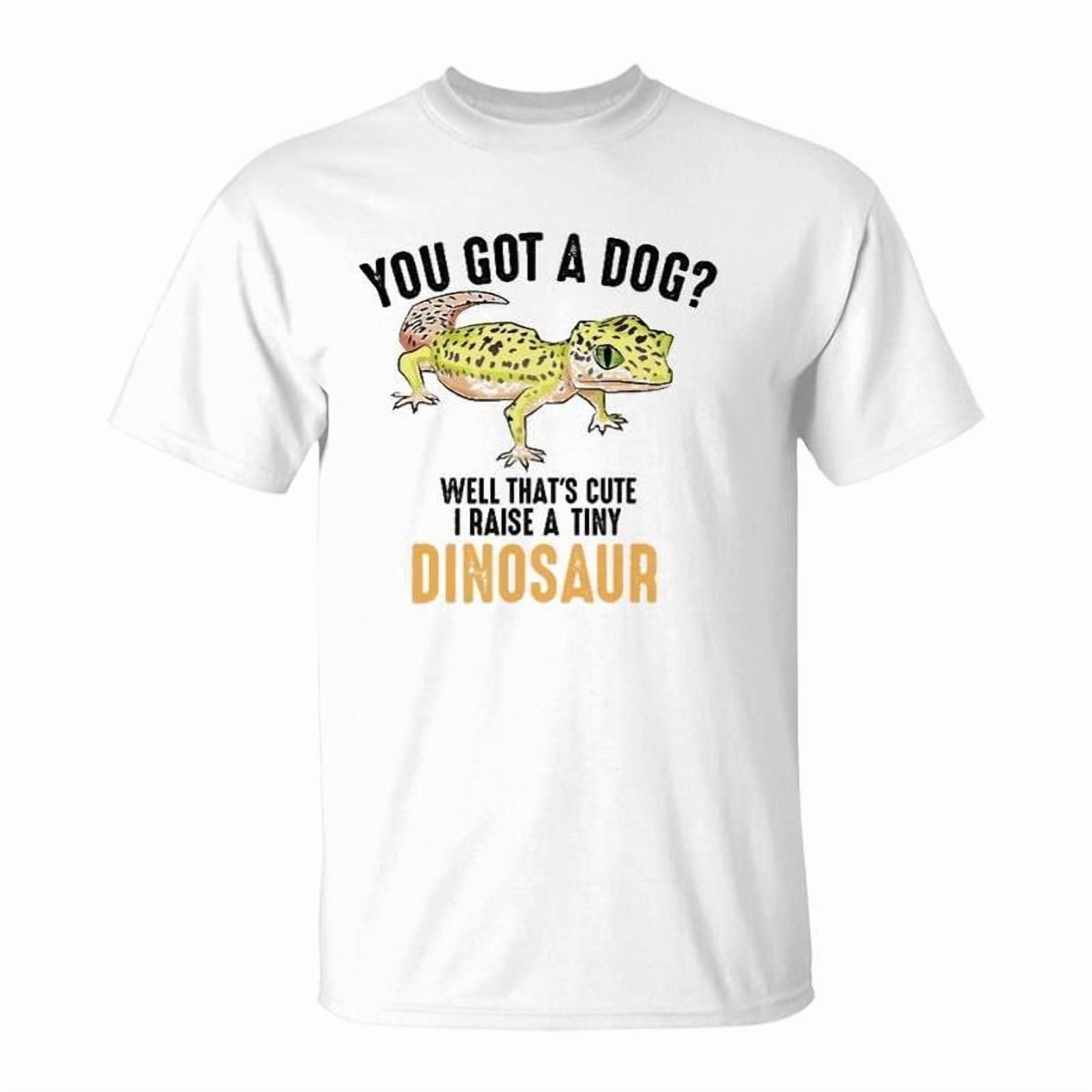 Cool I Raise Tiny Dinosaur Leopard Gecko Pet TShirt - Walmart.com