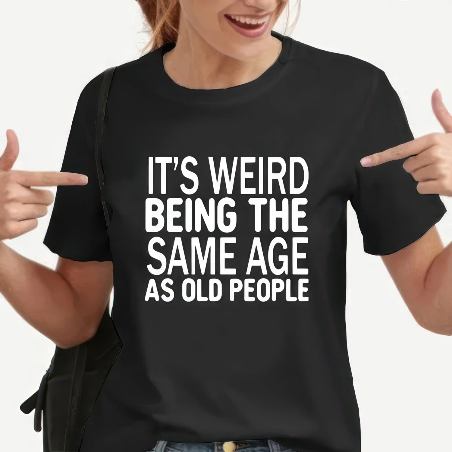 Cool It's Weird Being The Same Age As Old People Print T-shirt For ...