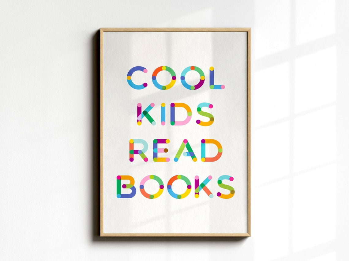 Cool Kids Read Books, Book Nook Decor, Classroom , Homeschool Decor ...