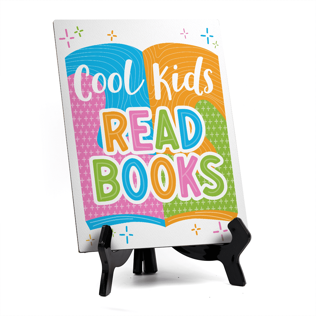 Cool Kids Read Books Table Sign with Acrylic Stand (6x8“) | Elementary ...