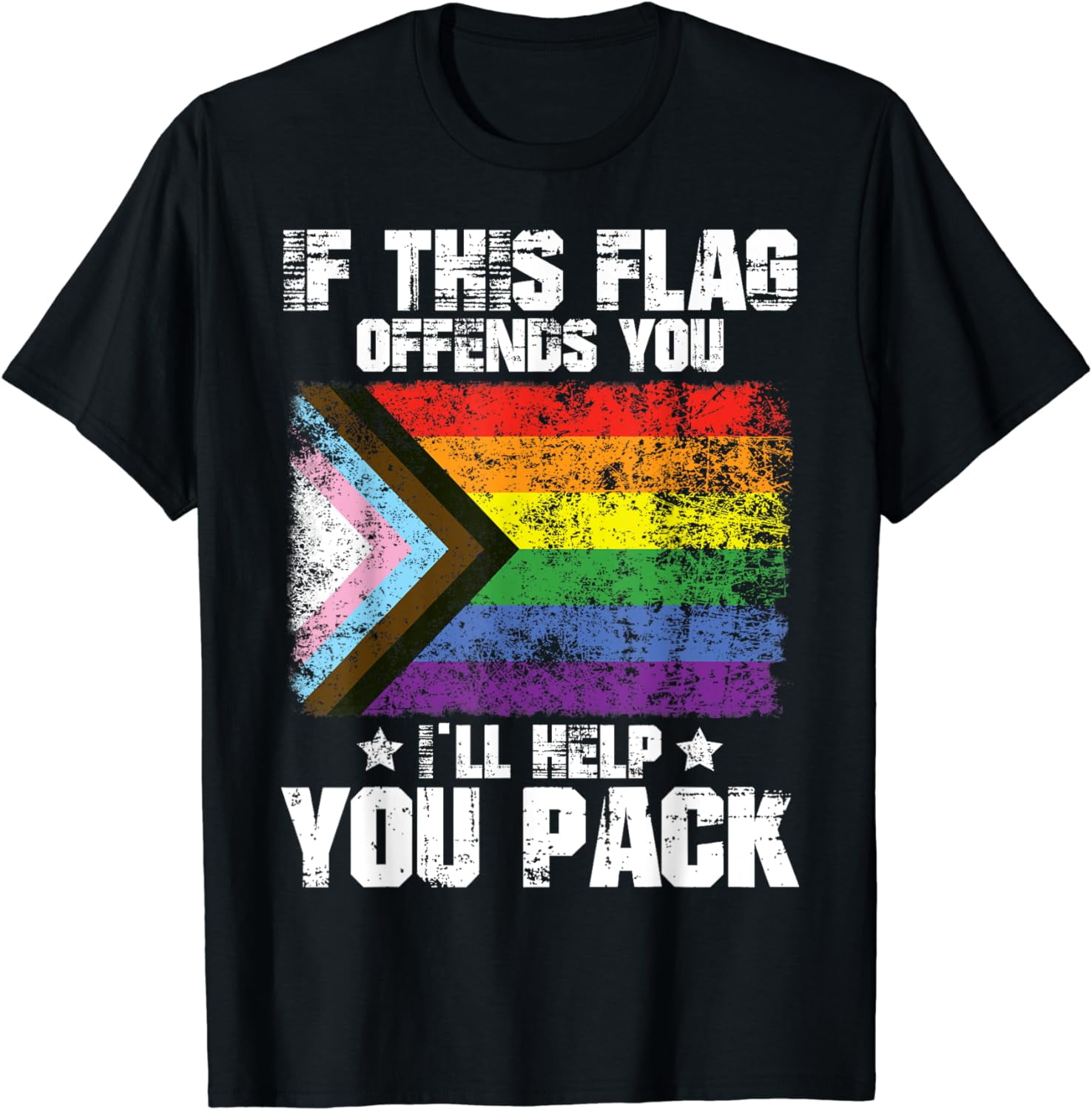 Cool LGBTQ Pride If This Flag Offends You I'll Help You Pack T-Shirt ...