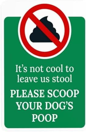 Its Not Cool to Leave Stool Scoop your Dog's Poop With Graphic Warning ...