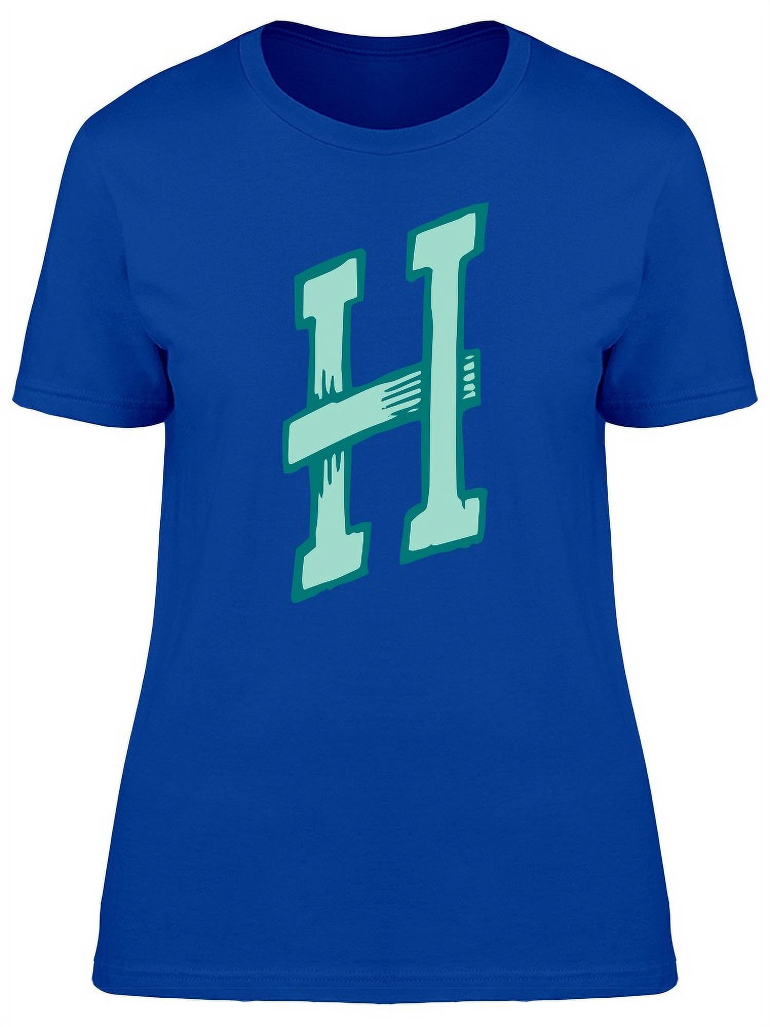 Cool Letter H T-Shirt Women -Image by Shutterstock, Female Medium ...