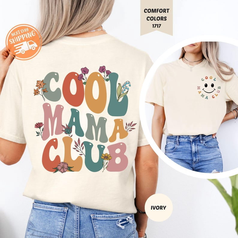 Cool Mama Club Shirt – New Mama Gift – Two Sided Mother’s Day Tee ...