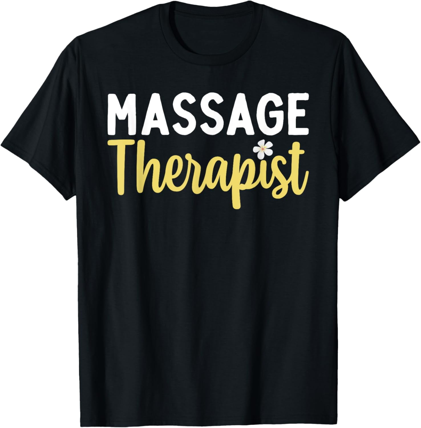 Cool Massage Therapist Design For Men Women Massage Therapy T-Shirt men ...