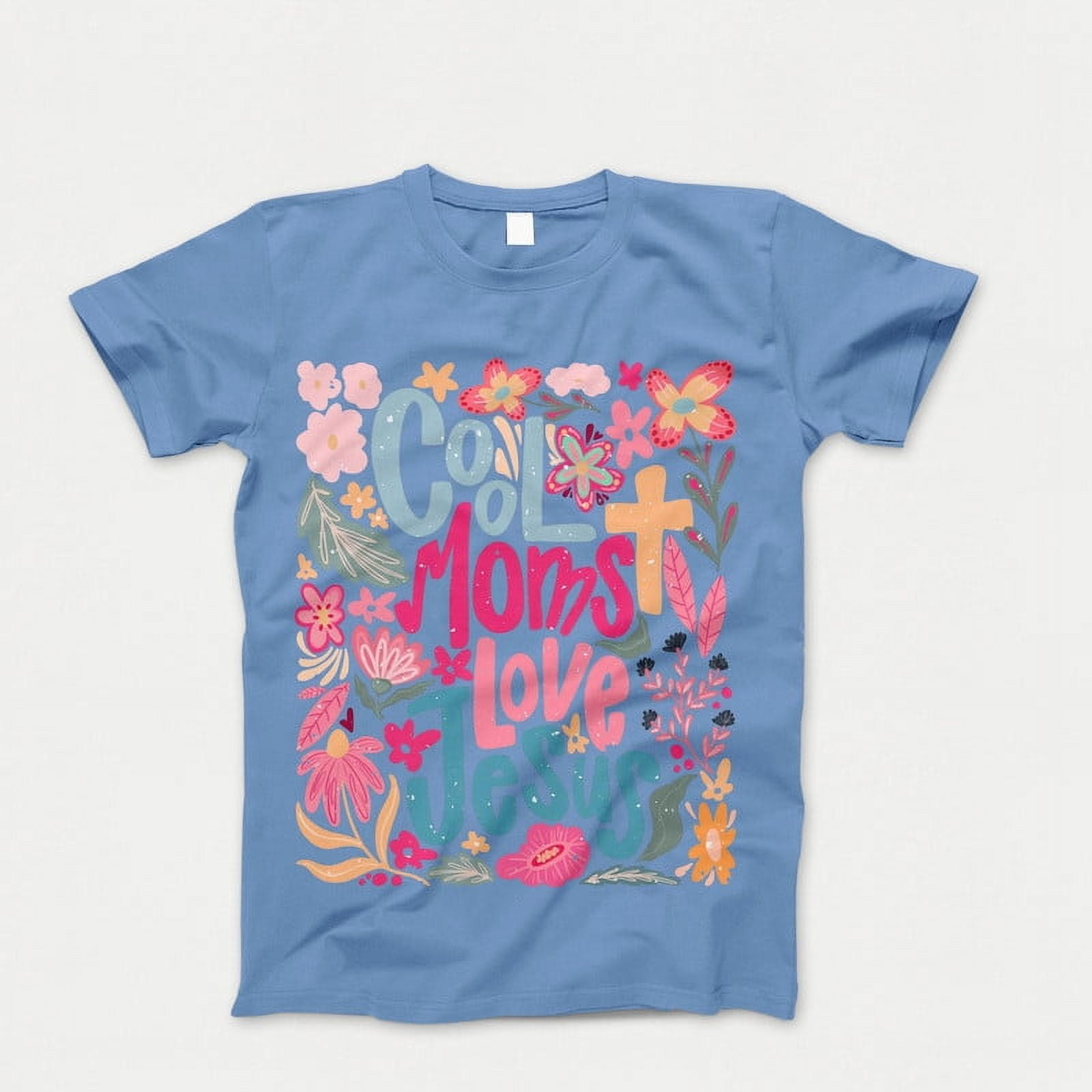 Cool Moms Love Jesus T-Shirt, Praying Mama Shirts, Religious Mom Tshirt ...