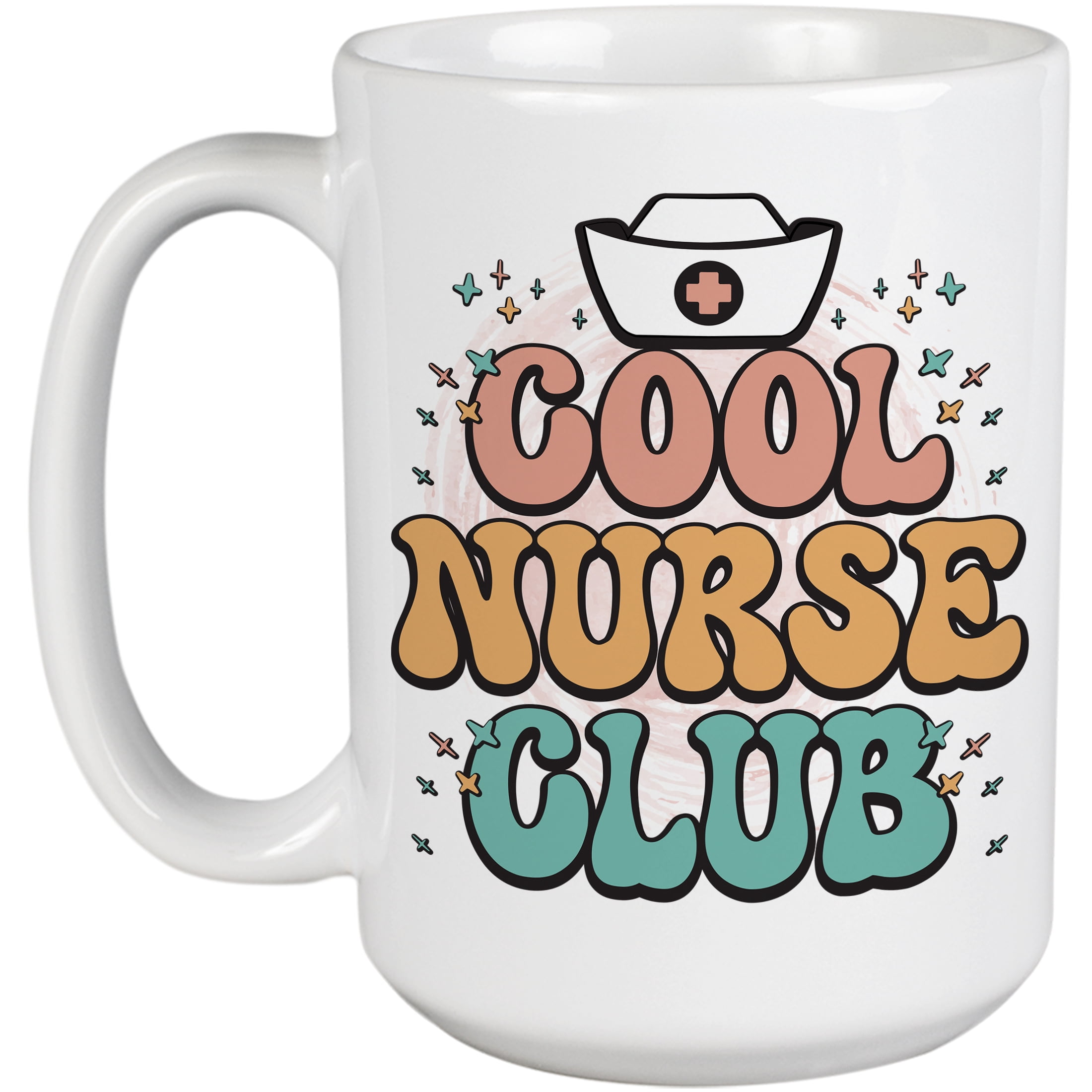 Cool Nurse Club with Nurse's Hat, Groovy Text, White 15oz Ceramic Mug ...