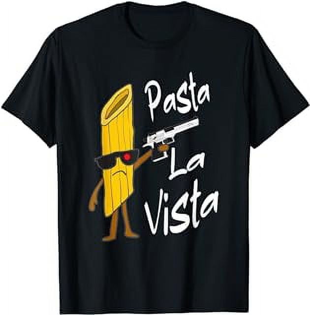 Cool Pasta La Vista Macaroni italian noodle T-Shirt - Walmart.com