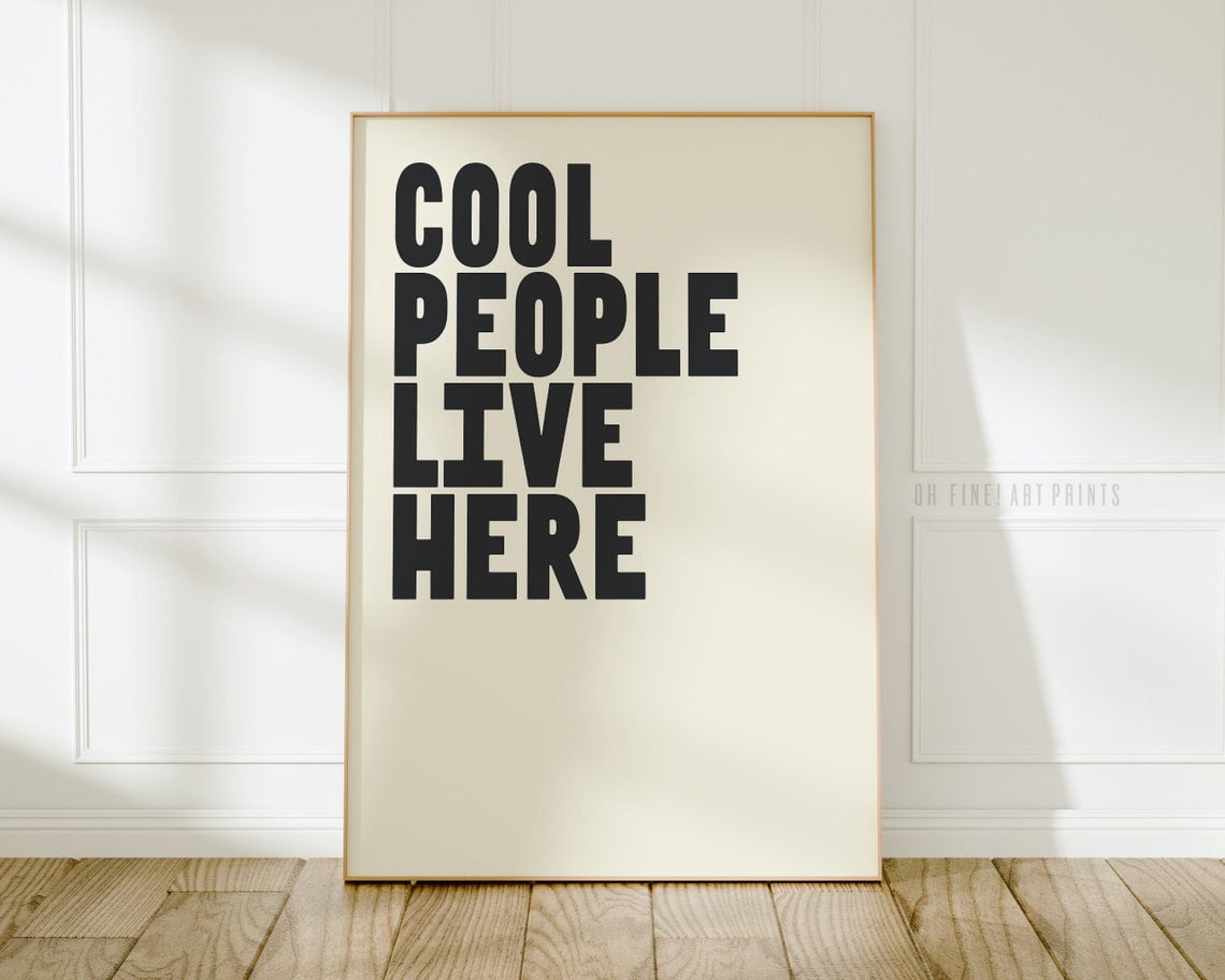 Cool People Live Here Minimalist Typography Modern Trendy Wall Art ...