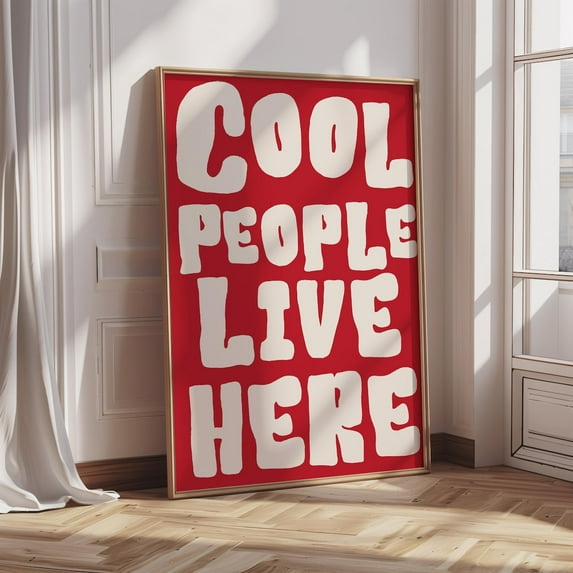 Cool People Live Here, Retro Typography Wall Art, Funky Quote Print ...