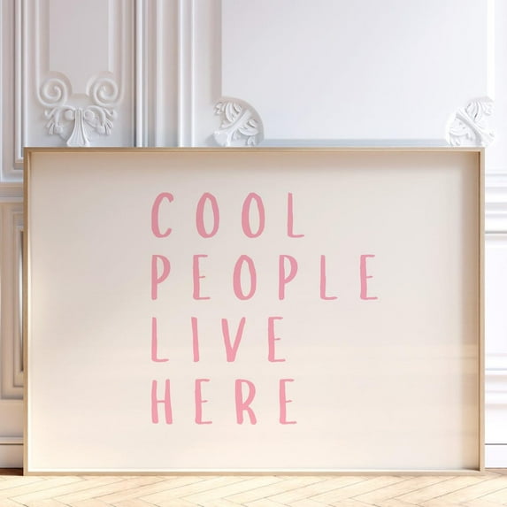 Cool People Live Here Print, Light Pink Trendy Wall Art, Girly Dorm ...