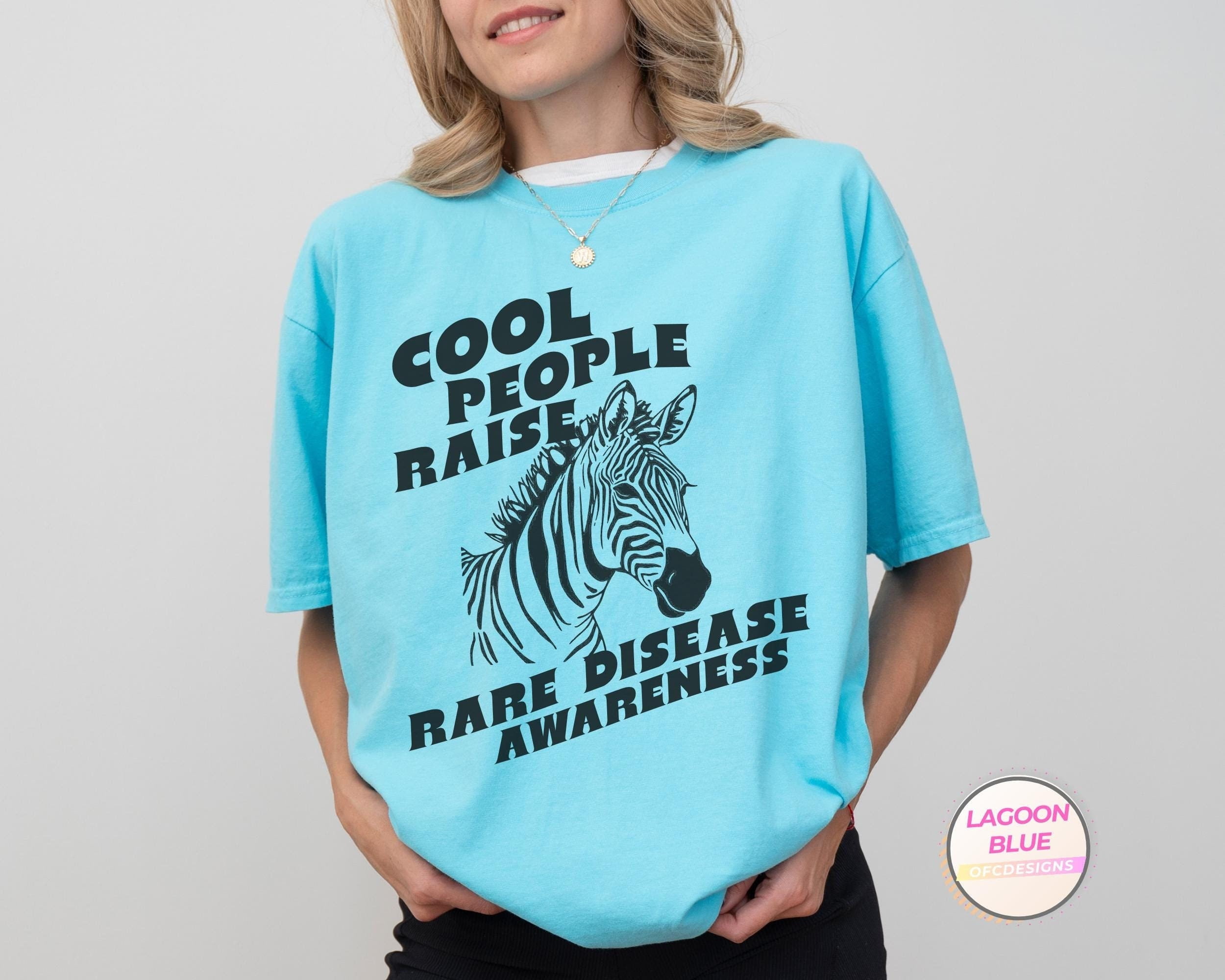 Cool People Raise Rare Disease Awareness Shirt Gift Rare Chronic ...