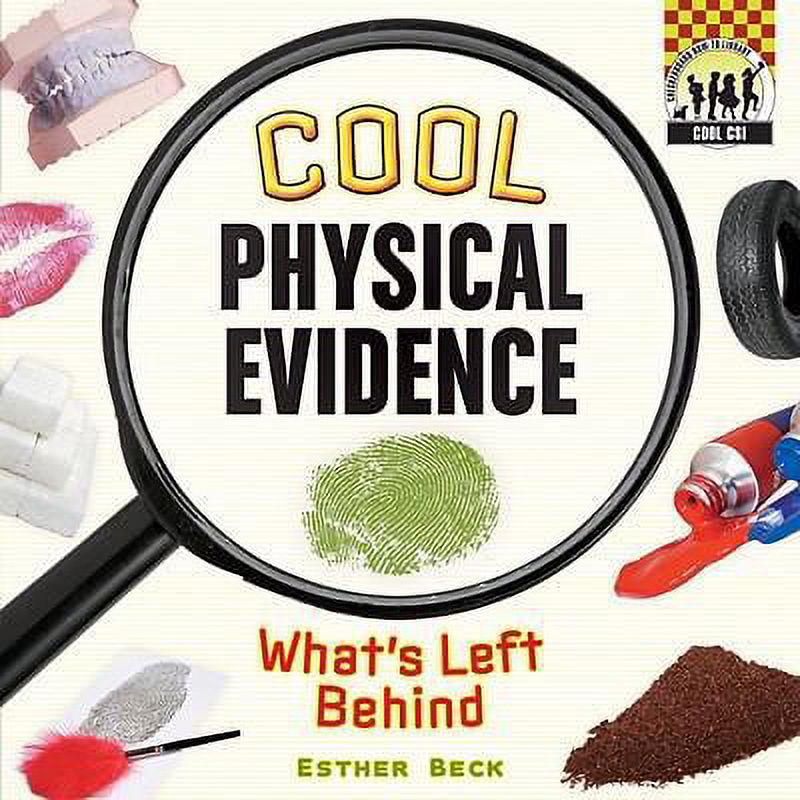 Pre-Owned Cool Physical Evidence: Whats Left Behind: Whats Left Behind ...