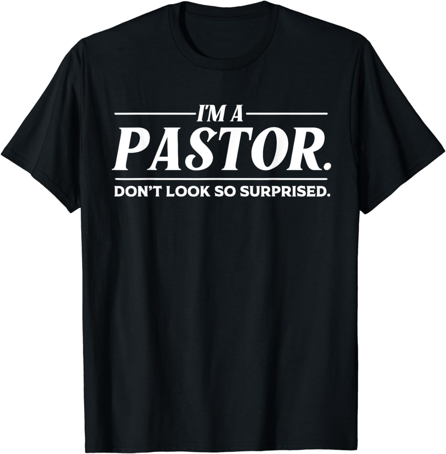 Cool Preacher Minister Humor Male Female Designs Funny I'm A Pastor ...