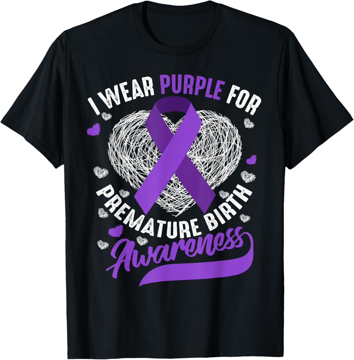 Cool Purple Premature Birth Awareness | Funny Supporter Gift T-Shirt ...