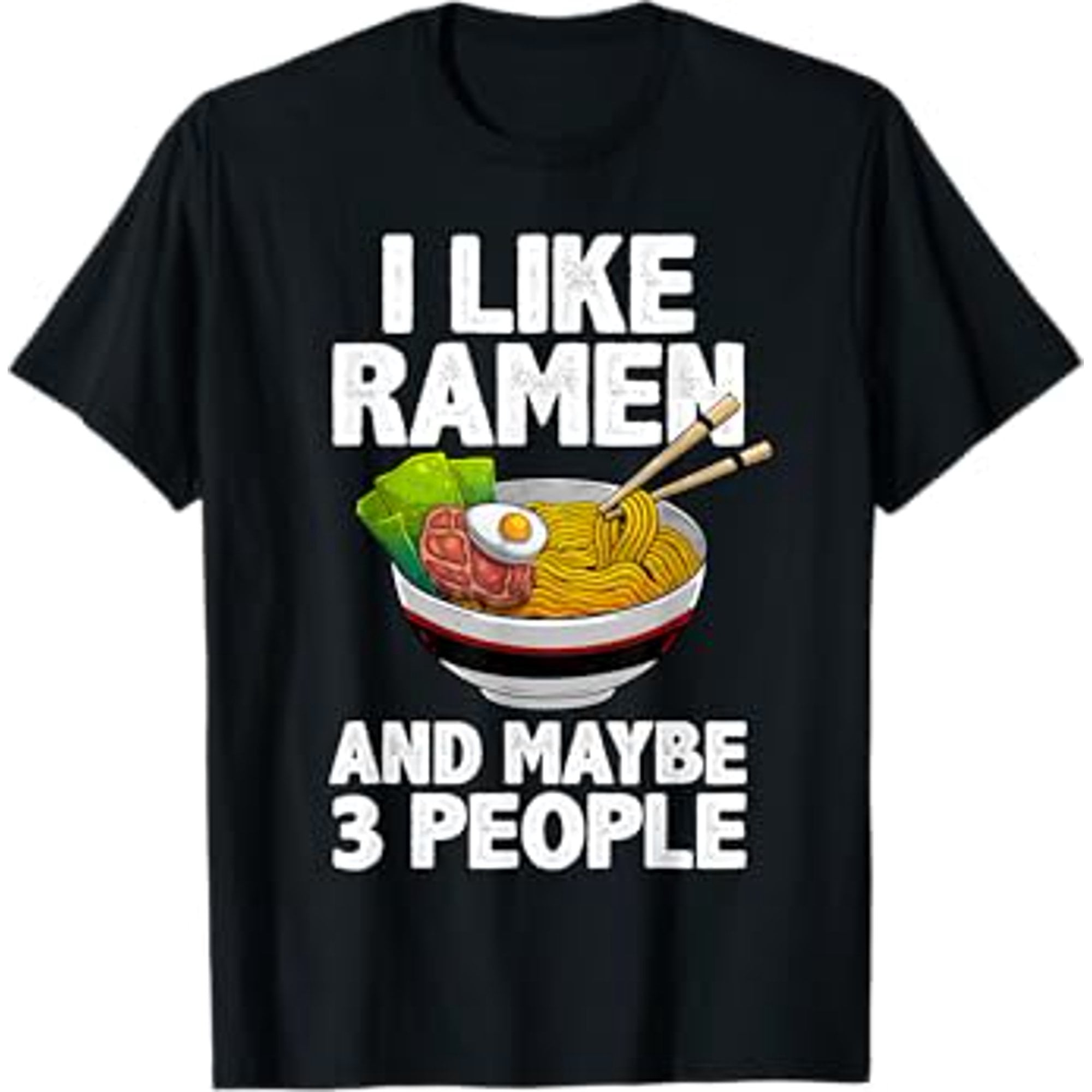Cool Ramen For Men Women Anime Ramen Noodle Soup Cup Noodles T-Shirt ...