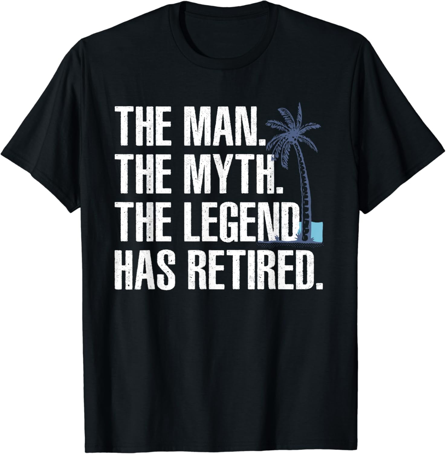 Cool Retirement For Men Grandpa Dad Retired Man Myth Legend T-Shirt ...