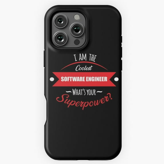 Cool Software Engineer Superpower Humor Quote iPhone Case 17 to 11 Pro ...