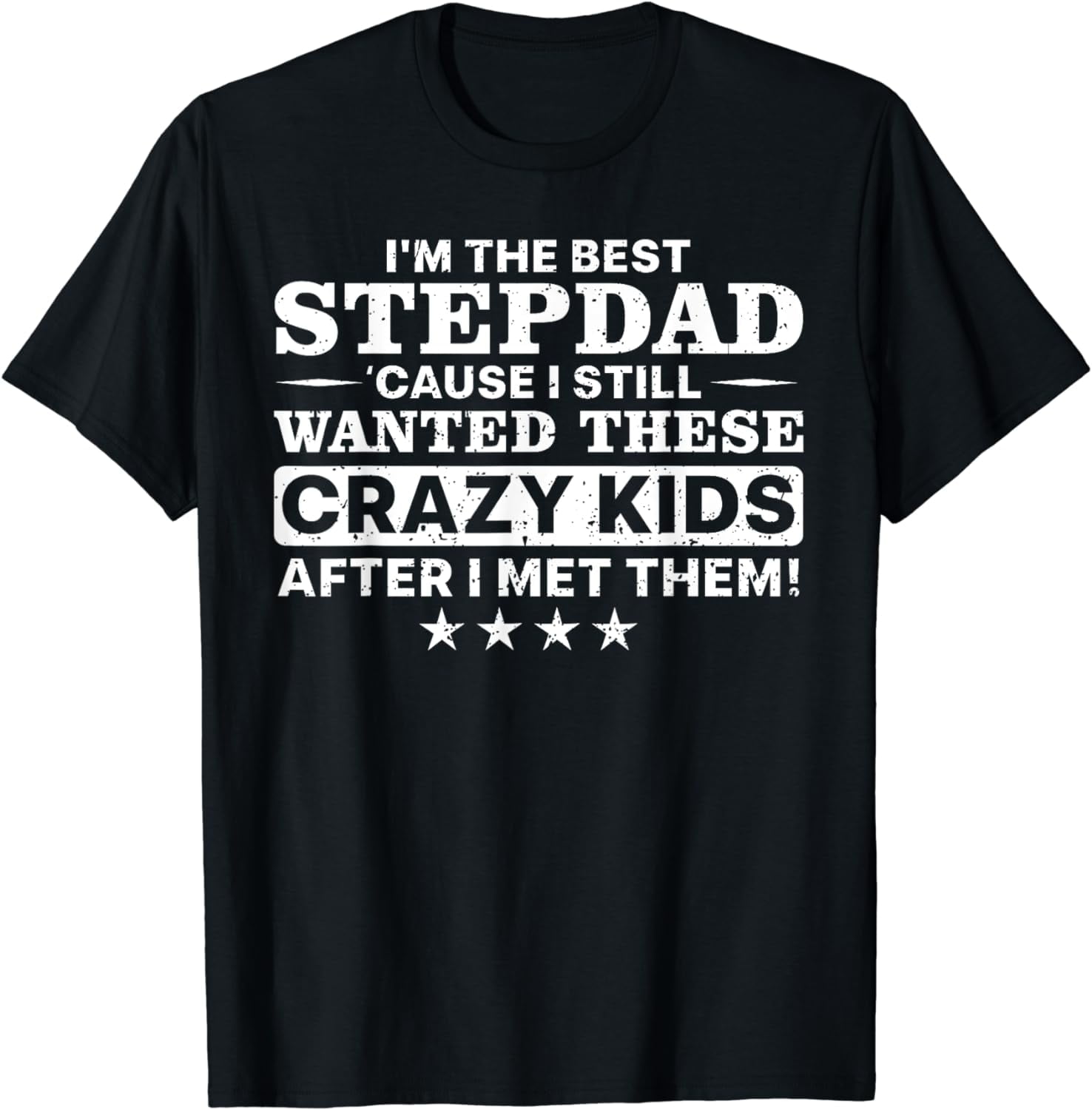 Cool Stepdad For Men Father Step Dad Parenthood Stepfather T-Shirt ...
