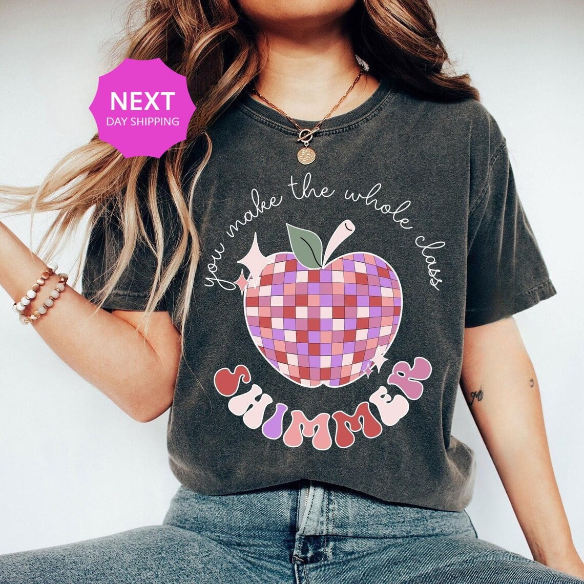 Cool Teacher Shirt, You Make The Whole Class Shimmer Shirt, Best ...