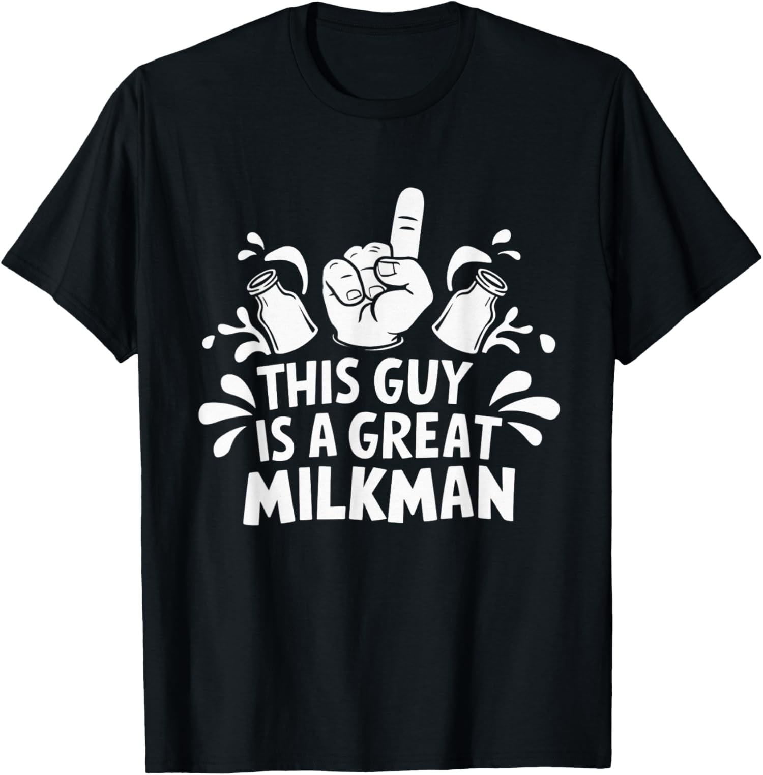 Cool This Guy Is A Great Milkman Farmer Mothers Milk Deliver T-Shirt ...