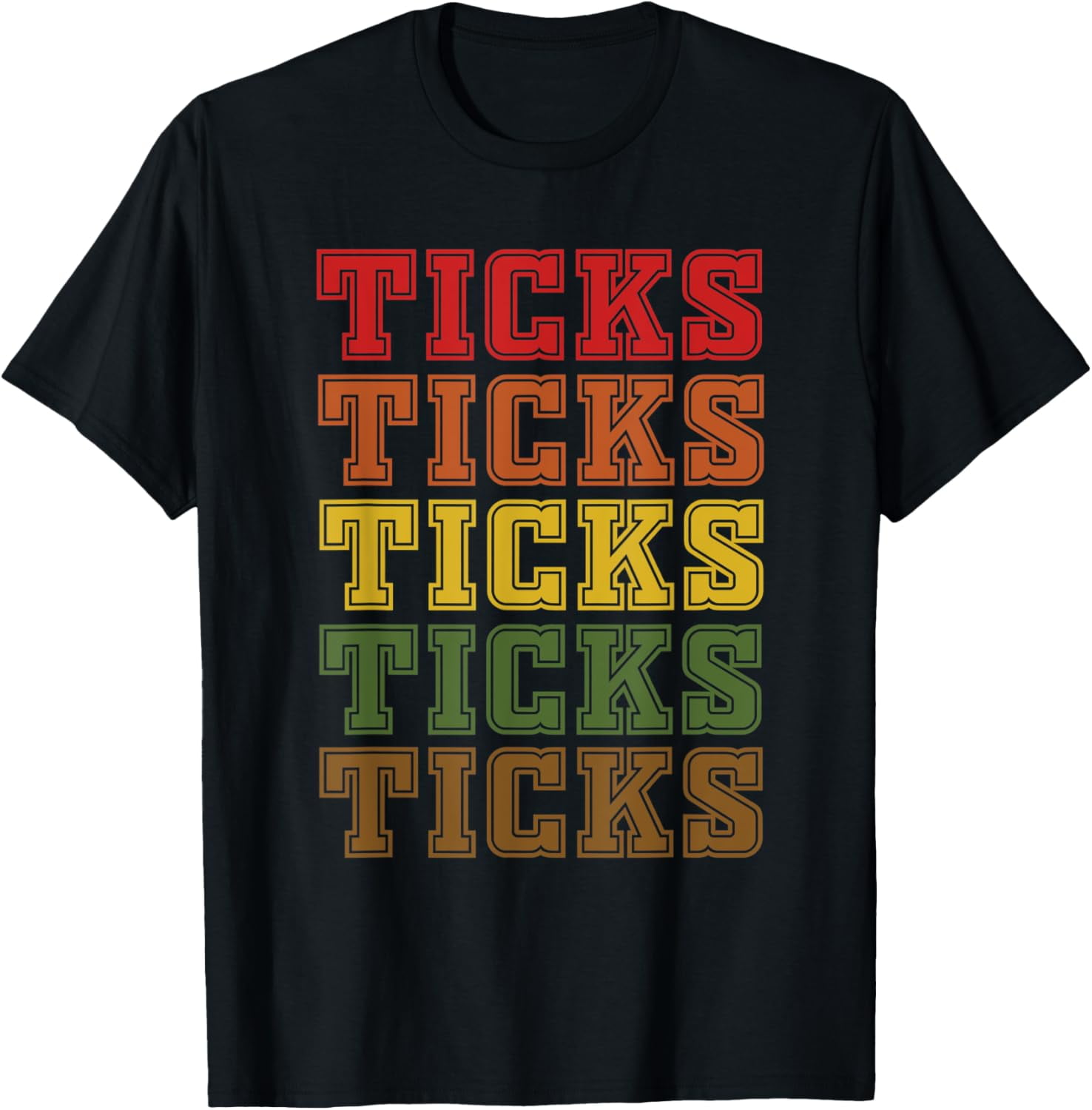 Cool Tick Lettering Design Love Parasites And Ticks T-Shirt - Walmart.com